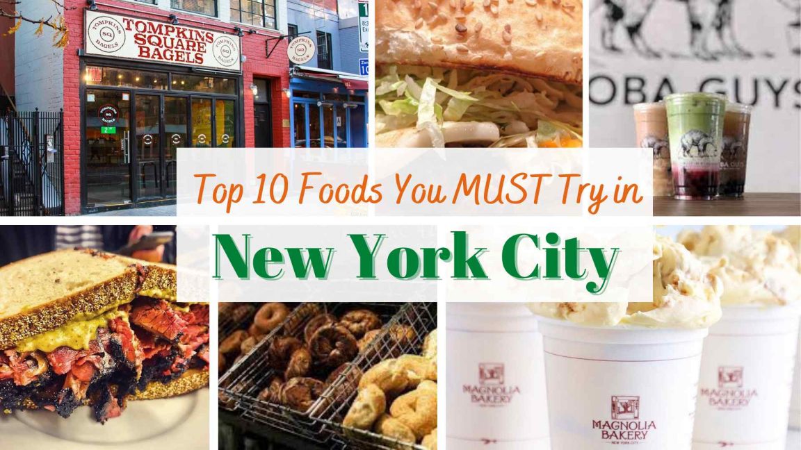 Top 10 Foods You MUST Try in New York City - The City Stuff