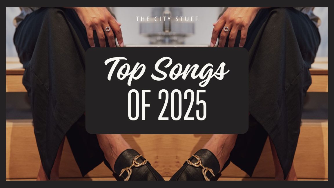 Top 10 Songs of 2025: The Hits That Are Defining the Year - The City Stuff